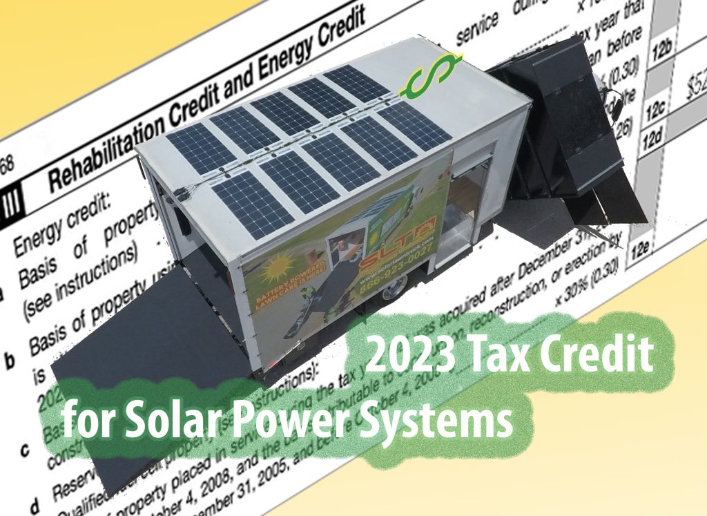 2023 Tax Credit For Solar Power Systems - Super Lawn Trucks