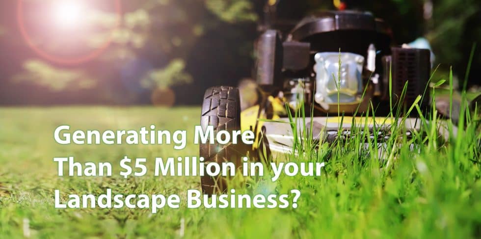 Lawn or Landscape Company Generating OVER $5 MILLION PER YEAR? | Super Lawn Trucks